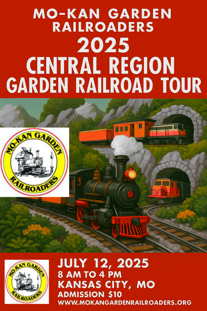 The MO-KAN Garden Railroaders 2025 Central Region Public Tour - Large ...